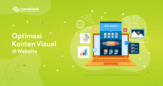Optimasi Konten Visual di Website - Rumahweb