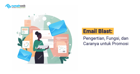 Banner - Email Blast Pengertian, Fungsi, dan Caranya untuk Promosi ...